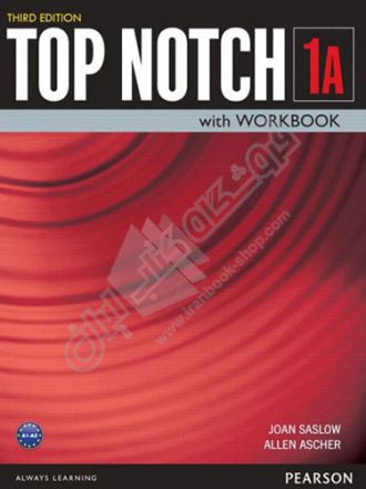 Top Notch 1A - Third Edition | فروشگاه کتاب ایران