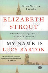 My Name Is Lucy Barton | کتاب My Name Is Lucy Barton Elizabeth Strout