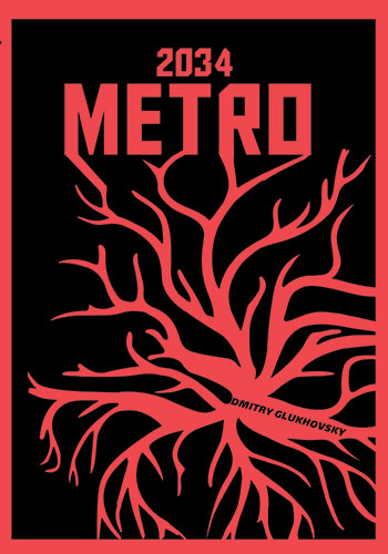 کتاب Metro 2034 | کتاب مترو 2034 انگلیسی | Dmitry Glukhovsky